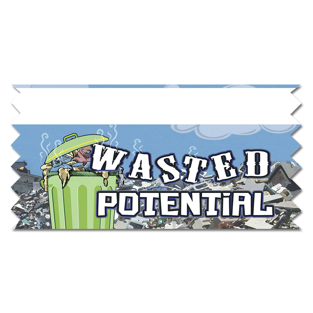 Wasted Potential Ice-Breaker Ribbon | Fun at Work